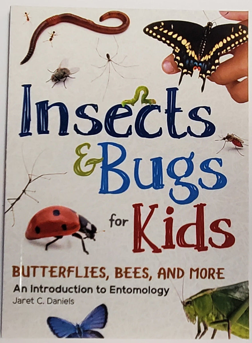 Insects & Bugs for Kids: An Introduction to Entomology – Little Red ...